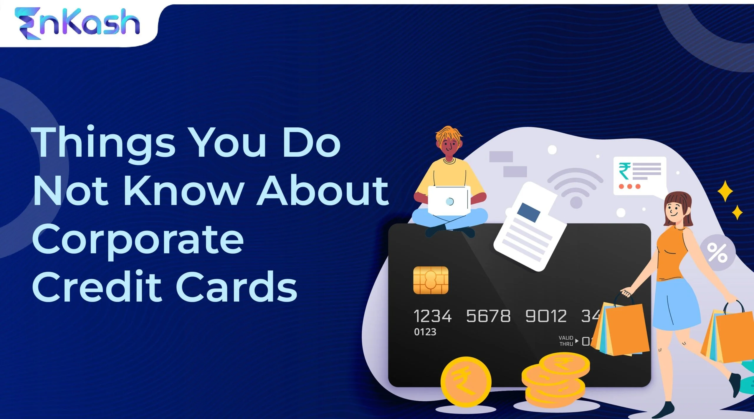 Corporate Credit Cards; Learn about 6 Benefits | EnKash
