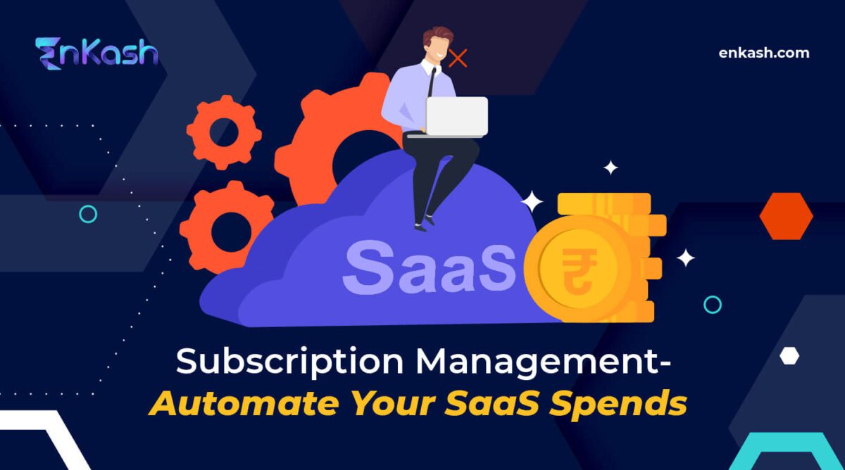 Automate Your Spends with SaaS Spend Management Software | EnKash