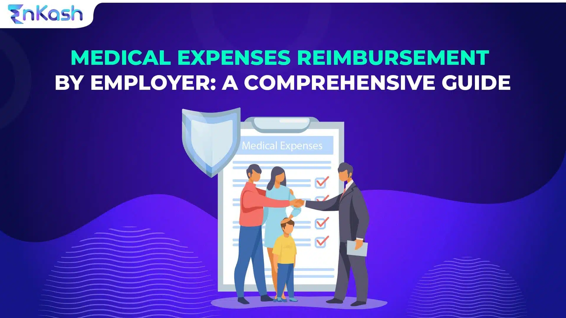 Learn about Medical Expenses Reimbursement by Employer | EnKash