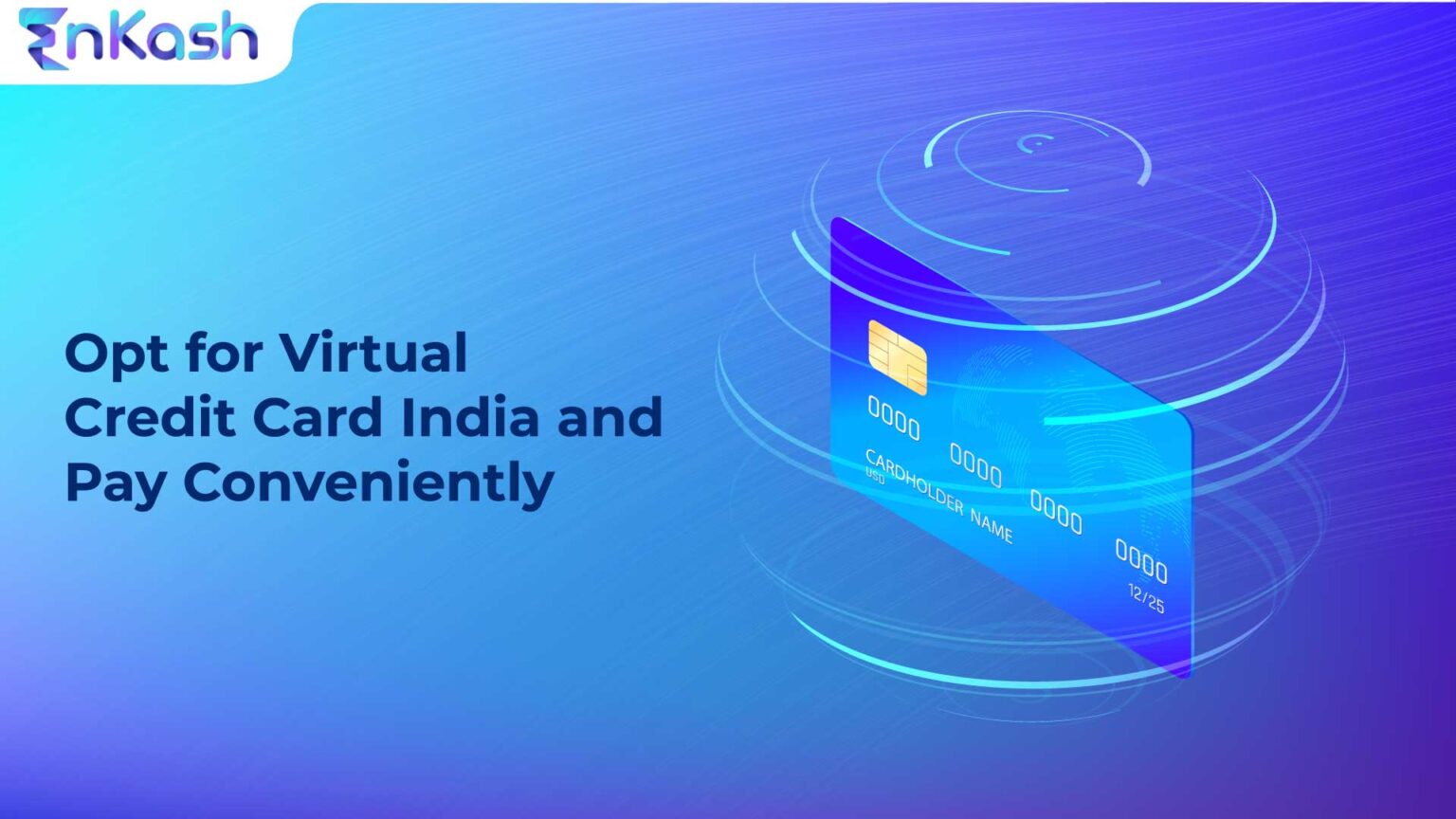 Pay Conveniently with the Help of Virtual Credit Cards India