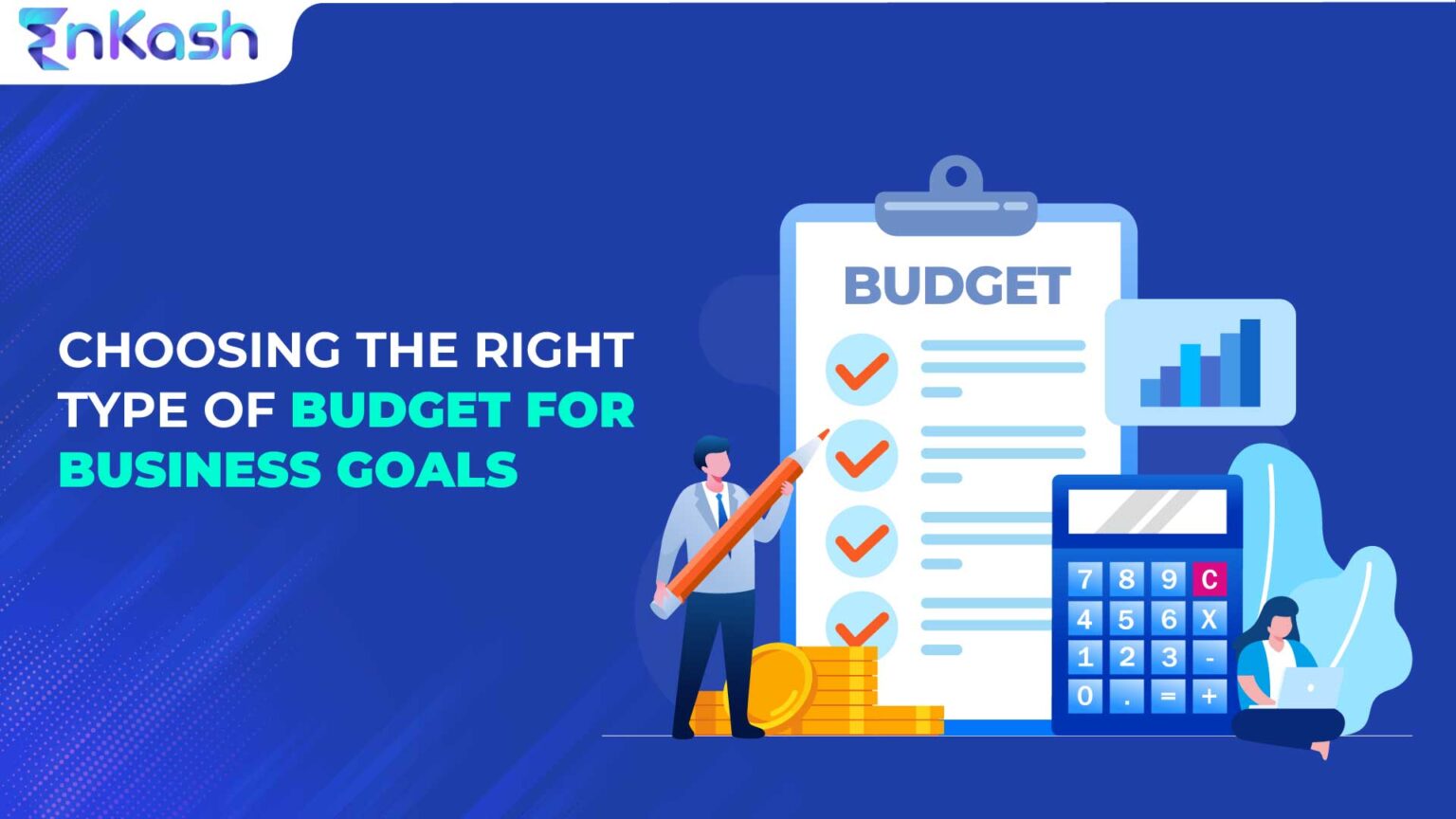 Types of Budget for Business: Find the Right Fit