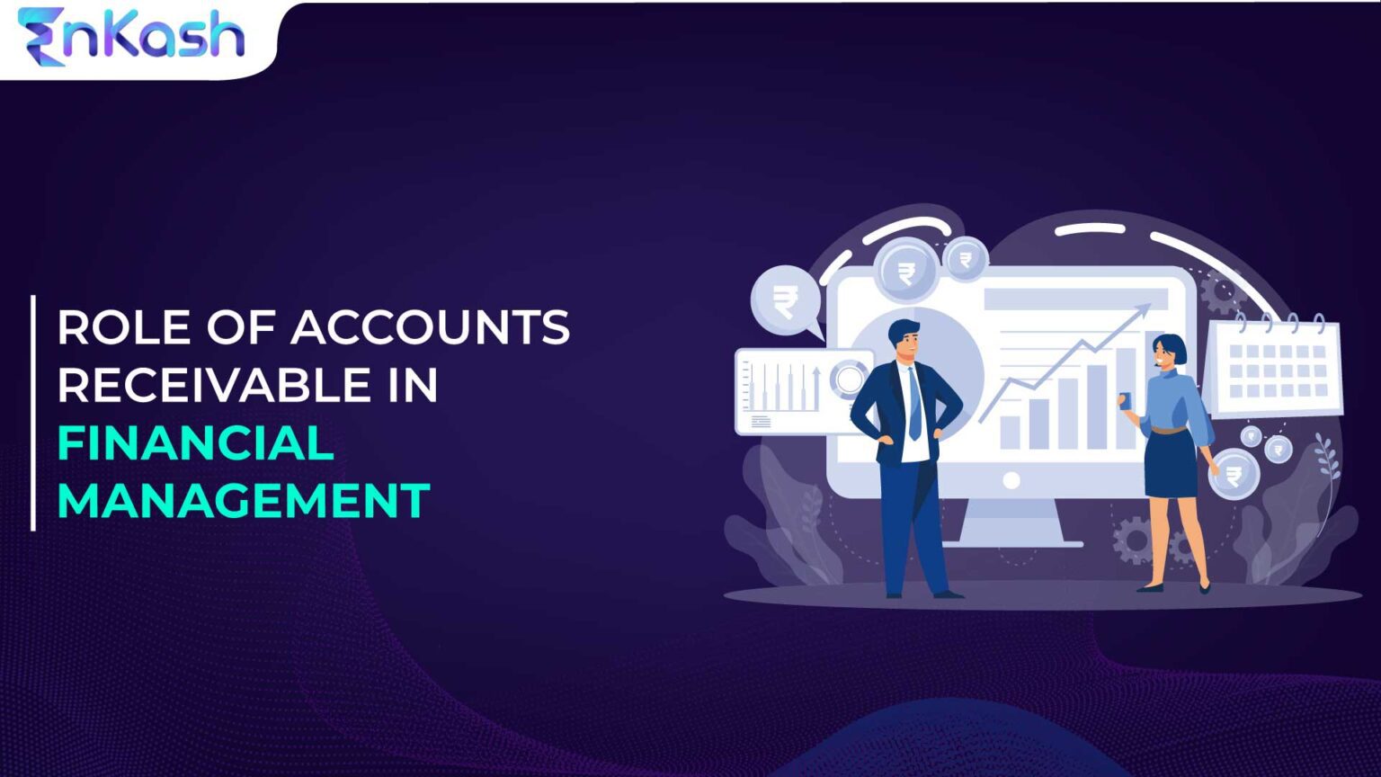 Accounts Receivable Role in Financial Management
