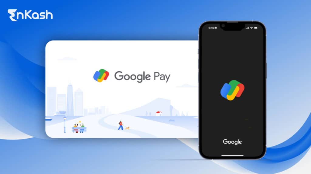 What is Google Pay and How it Works? Feature & Payment Option.