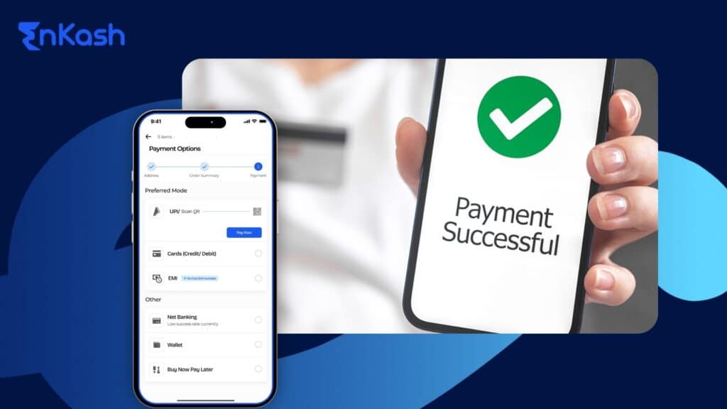 Best Payment Gateways in India 2025: UPI, Cards & More | EnKash